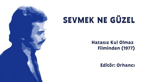Sevmek Ne Güzel YouTube