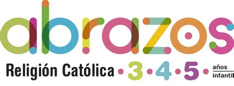 Abrazos Religión Católica Infantil Edelvives