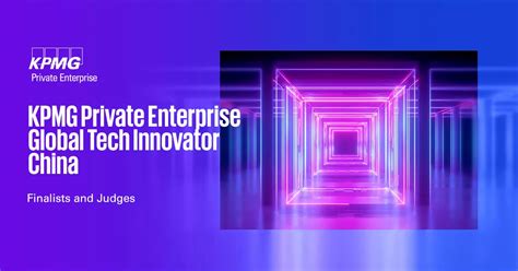 KPMG Private Enterprise Global Tech Innovator China KPMG China