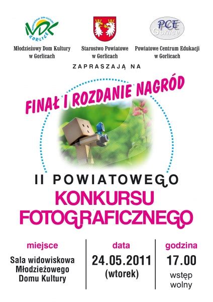 II Powiatowy Konkurs Fotograficzny Osobliwości ziemi gorlickiej
