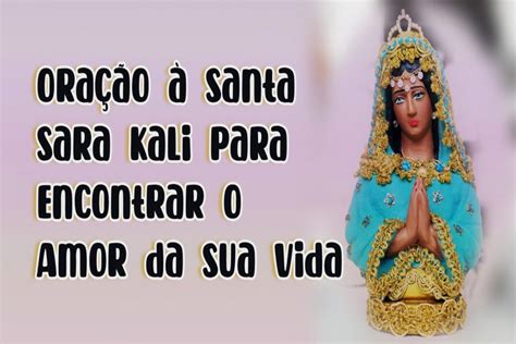 Oração à Santa Sara Kali para Abrir Caminhos e Proteção Povo Cigano