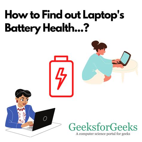 How To Check Your Laptop S Battery Health In Windows 10 GeeksforGeeks
