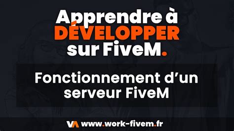 Comment Fonctionne Un Serveur Fivem Apprendre D Velopper Ep
