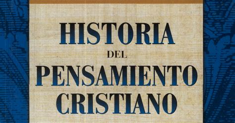Justo L Gonzalez Historia Del Pensamiento Cristiano Tomo Ii Pdf