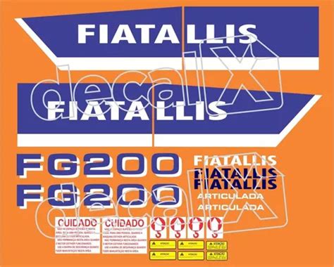 Kit Adesivos Motoniveladora Compatível Fiatallis Fg200 Cor ADESIVO