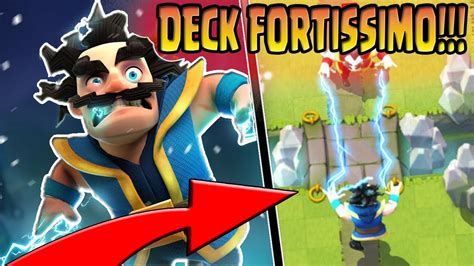 STREGONE ELETTRICO MIGLIOR DECK FORTISSIMO Clash Royale ITA YouTube