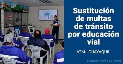 Aplicar A La Sustituci N De Multas Atm Por Educaci N Vial