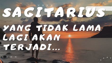 Sagitarius Yang Tidak Lama Lagi Akan Terjadi Sagitarius Baca Tarot