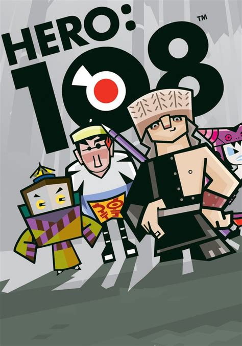 Hero 108 Stream Jetzt Serie Online Finden Anschauen