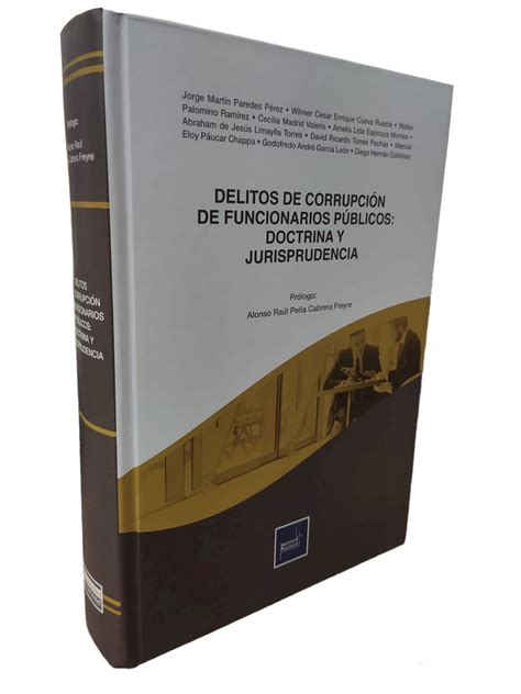 Delitos de corrupción de funcionarios publicos doctrina y jurisprudencia
