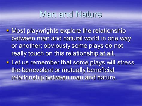 The Relationship Between Man And Nature The Relationship Between Man