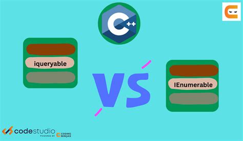 Ienumerable Vs Iqueryable Ienumerable Iqueryable Coding Ninjas