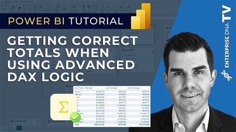 How To Get Totals Correct When Using Advanced DAX Logic In Power BI
