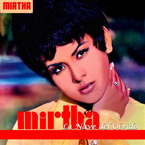 La Nave Del Olvido Album By Mirtha P Rez Spotify