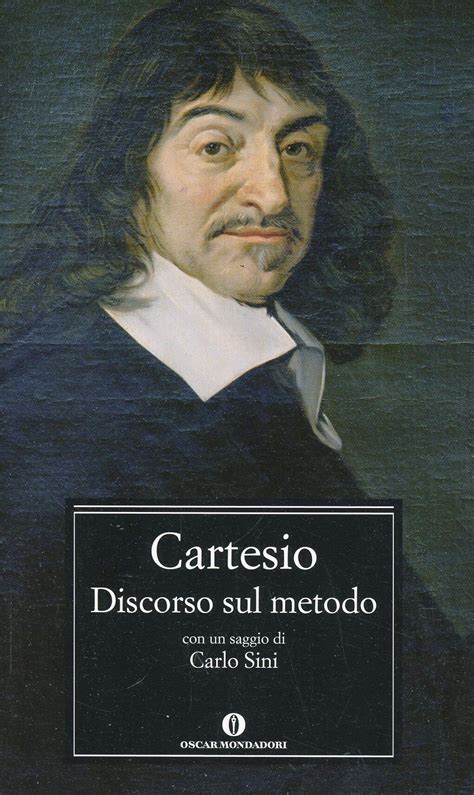 Discorso Sul Metodo Renato Cartesio Libro Mondadori Oscar