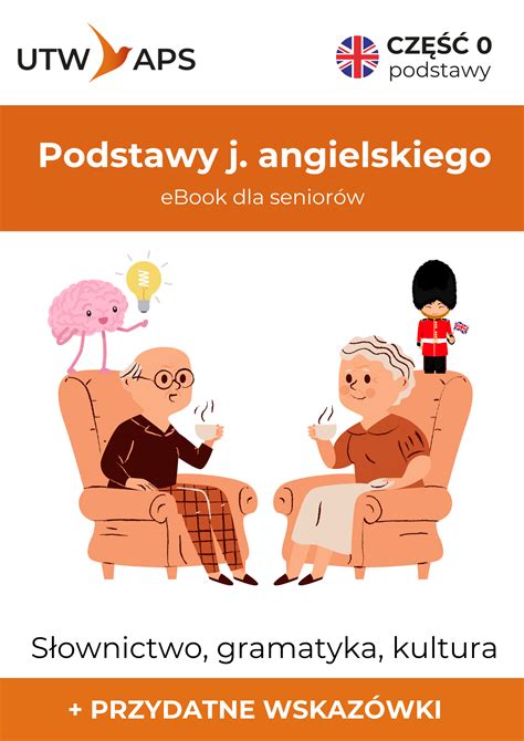 Podstawy języka angielskiego część 0 Uniwersytet Trzeciego Wieku Online