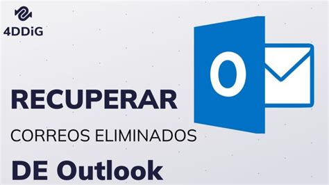 Aprende a recuperar correos eliminados en Outlook Rápido y fácil