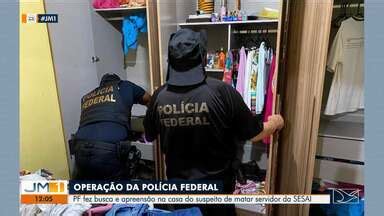 JMTV 1ª Edição PF fez busca e apreensão na casa do suspeito de matar