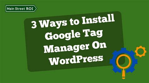 Installing Google Tag Manager