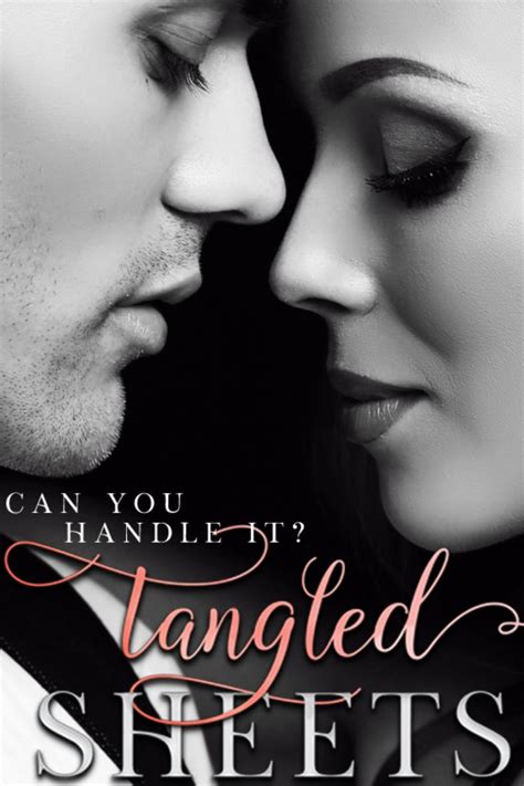 TANGLED SHEETS Contemporary Romance Novels Reading Romance Steamy