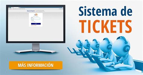 El Sistema De Tickets Le Permite Informar Al Departamento De Soporte De