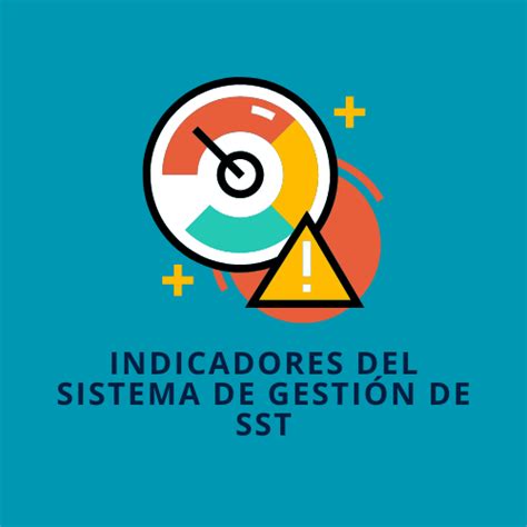 Indicadores SG SST Conssentido