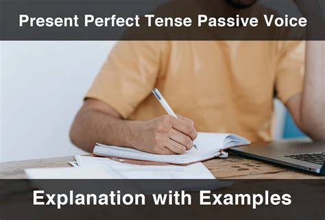 Present Perfect Tense Passive Voice Explanation With Examples 2024