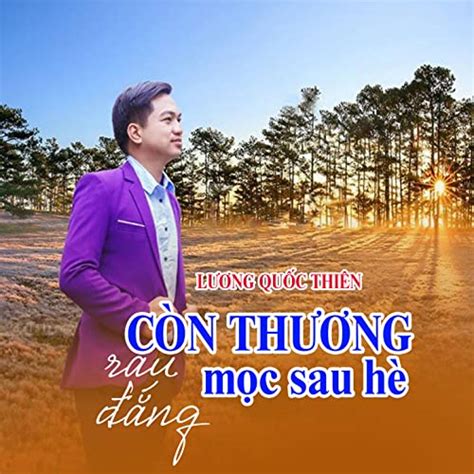 C N Th Ng Rau Ng M C Sau H By Luong Quoc Thien On Prime Music