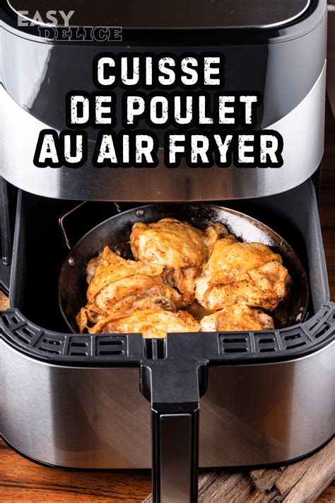 Cuisse De Poulet Au Air Fryer