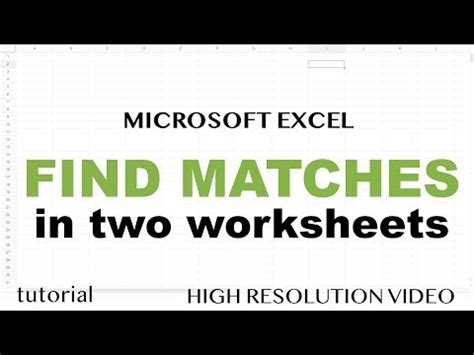 Learn Excel Find Matching Values In Two Worksheets Tables Or Columns