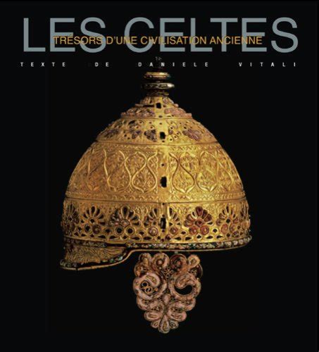 9788861121201 Les Celtes Trésors d une civilisation ancienne ZVAB