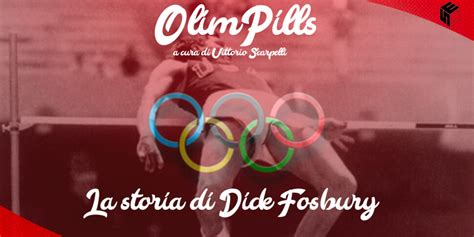 OlimPILLS Dick Fosbury la schienata che cambiò per sempre la storia