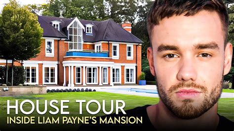 Liam Payne House The Sun And His Luxurious Lifestyle