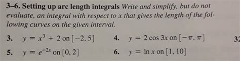 solved setting up arc length integrals write and simplify
