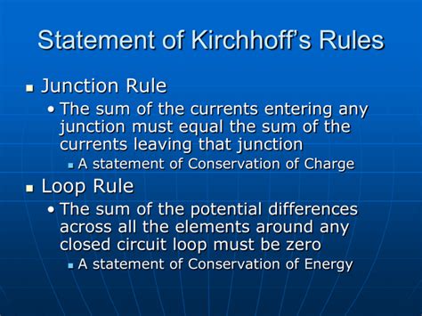 statement of kirchhoff s rules junction rule