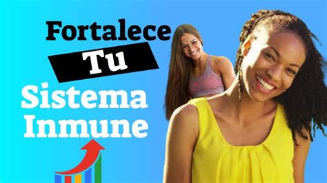 Tips Para Fortalecer Tu Sistema Inmune Hoy En D A Youtube