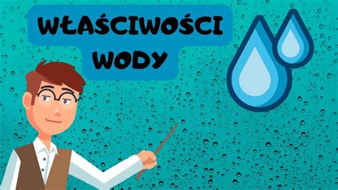 Właściwości Wody z Panem Nauczanką Film Edukacyjny dla Dzieci YouTube