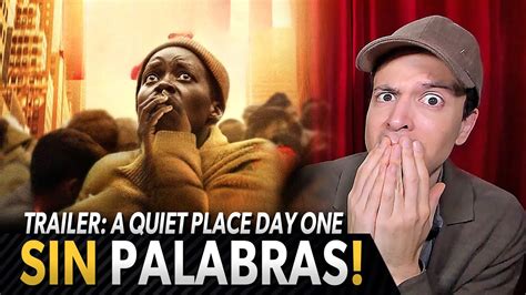A QUIET PLACE Day One Trailer Avance De La Precuela Un Lugar En