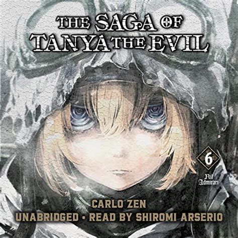 The Saga Of Tanya The Evil Vol Light Novel Nil Admirari Audible