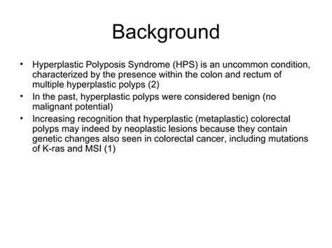 Hyperplastic Polyposis Syndrome Ppt