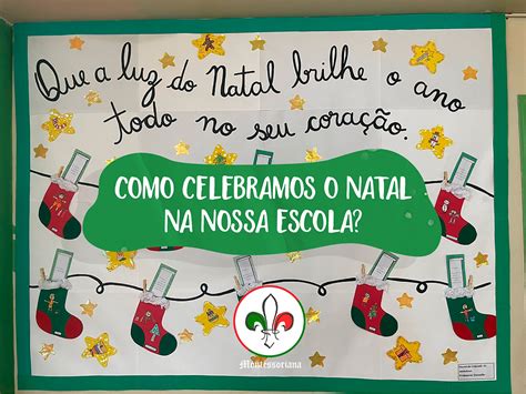 Como Celebramos O Natal Na Nossa Escola