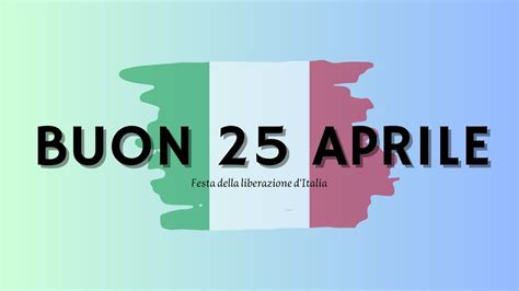 25 APRILE FESTA DELLA LIBERAZIONE pourquoi le fête t on en Italie L