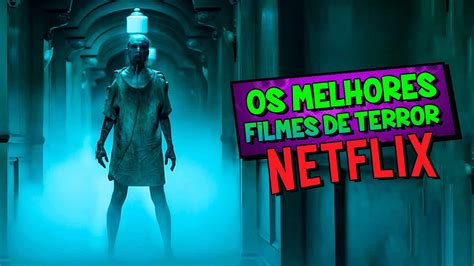 Top 10 melhores filmes de terror na Netflix Sessão Senior de Cinema