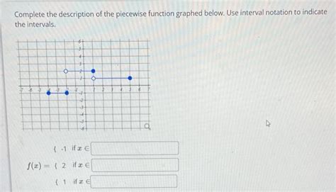 solved complete the description of the piecewise function