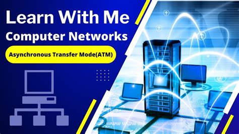 atm network atm asynchronous transfer mode architecture of atm computer networks unit