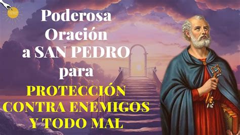Oración a San Pedro Abre tus Caminos con Fe y Devoción Letrasmix