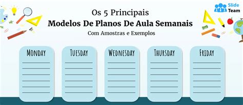 Os 5 Principais Modelos De Planos De Aula Semanais Amostras E Exemplos