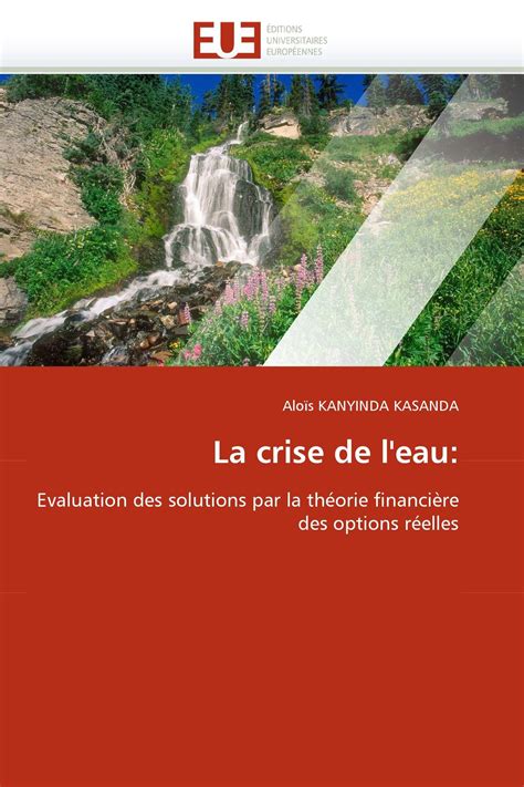 La Crise De L Eau 978 613 1 53493 5 9786131534935 6131534934