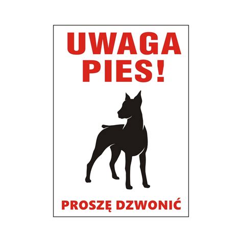 Znak Ostrzegawczy Uwaga Pies 21