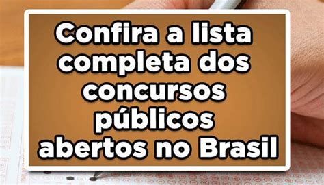 Confira a lista completa dos concursos públicos abertos no Brasil
